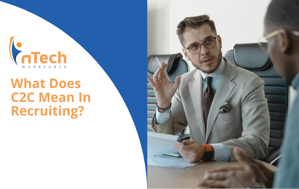 What Does C2C Mean In Recruiting?